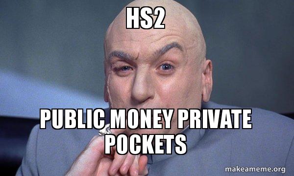 HS2 Public Money Private Pockets - You Complete Me Meme Generator