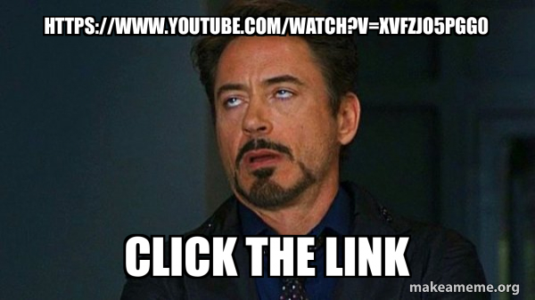 https://www.youtube.com/watch?v=xvFZjo5PgG0 click the link - Tony Stark Eye Roll Meme Generator