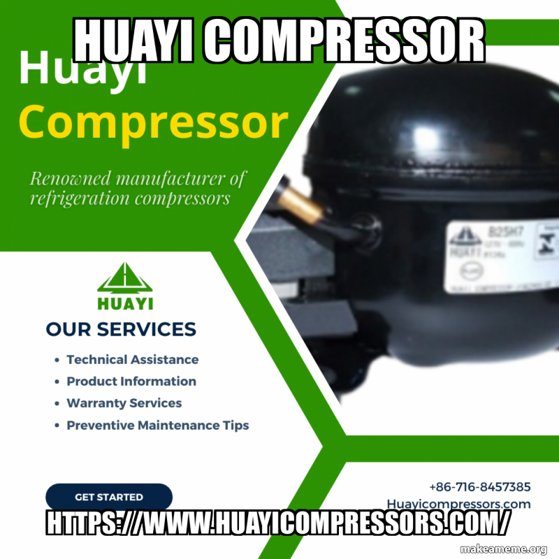 Huayi Compressor https://www.huayicompressors.com/ Meme Generator