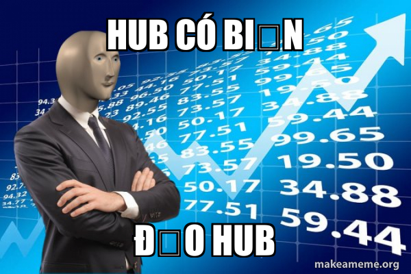 HUB có biến Đảo HUB - Stonks Only Go Up Meme Generator