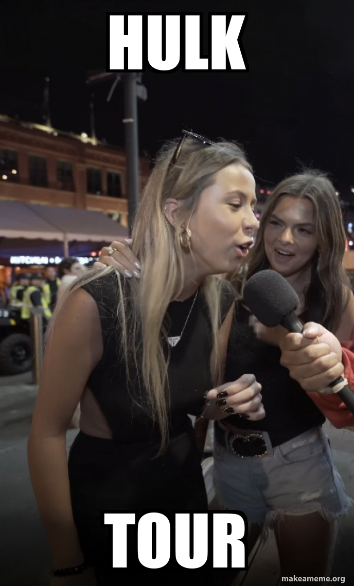 Hulk Tour - Hawk Tuah Meme Generator