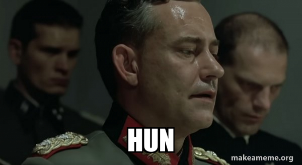 Hun - Mein Fuhrer Meme Generator