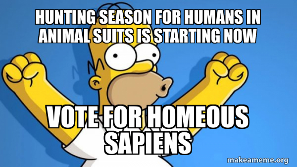 Hunting season for humans in animal suits is starting now Vote for ...