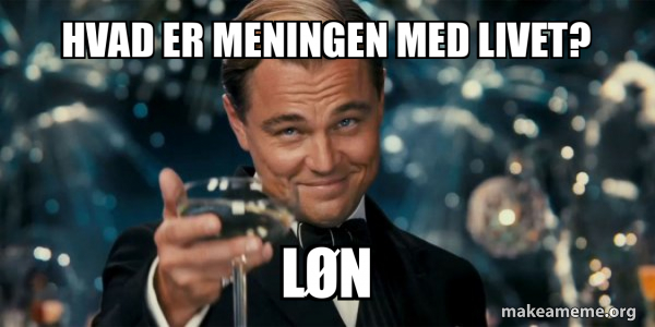 hvad er meningen med livet? løn - Great Gatsby Reaction - Leonardo ...