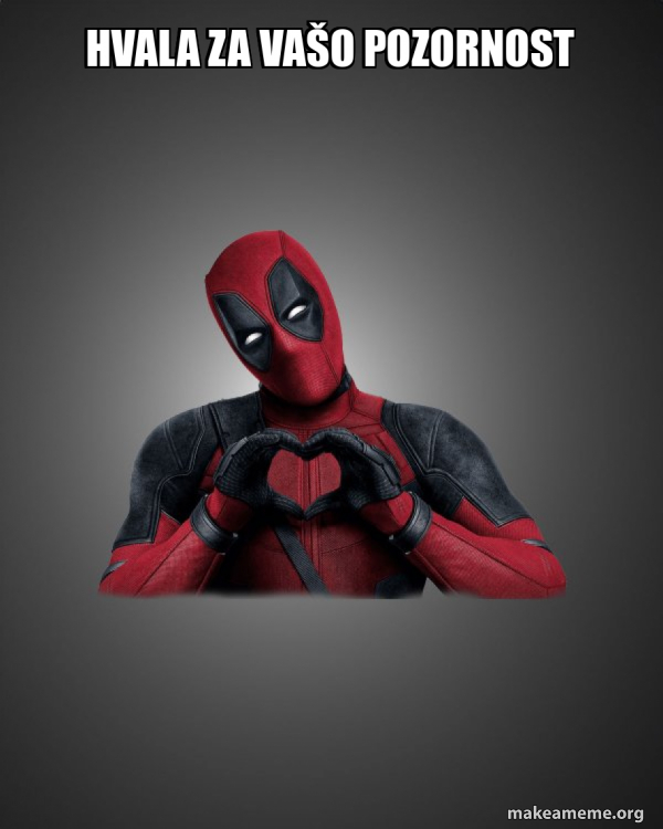 Hvala za vašo pozornost - Deadpool Heart Hands Meme Generator