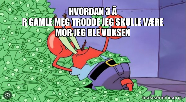 Hvordan 3 år gamle meg trodde jeg skulle være mor jeg ble voksen - Mr ...