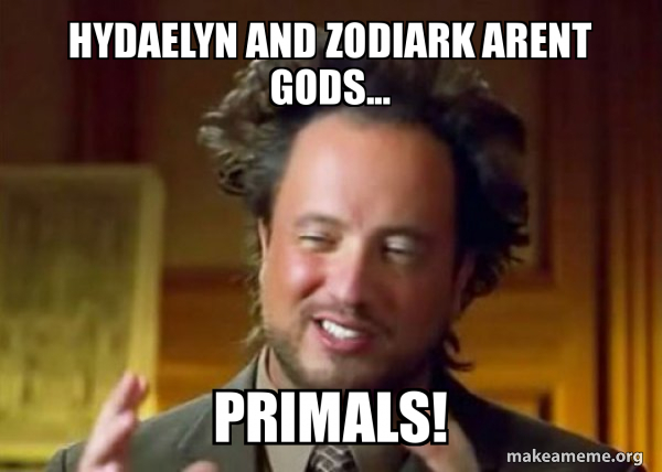 Hydaelyn and Zodiark arent Gods... Primals! - Ancient Aliens - Crazy ...