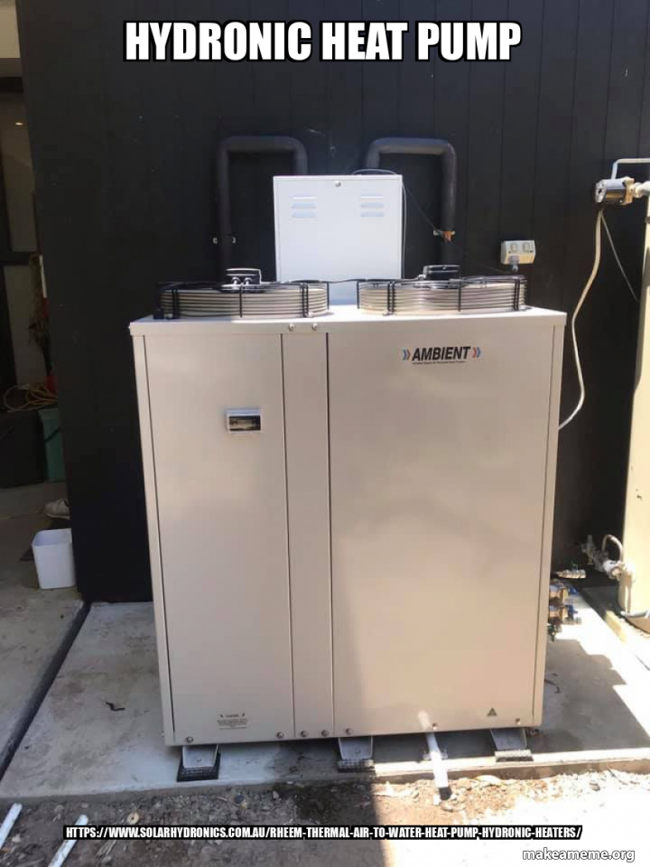 Hydronic Heat Pump https://www.solarhydronics.com.au/rheem-thermal-air ...