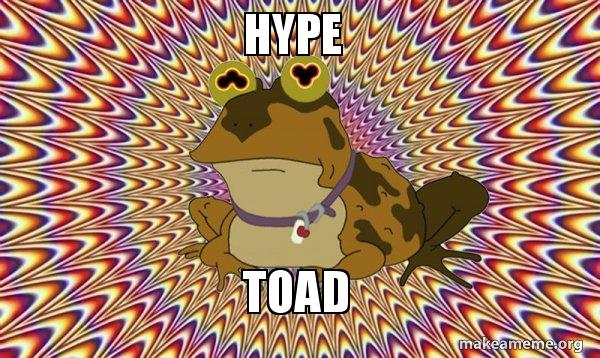 hype toad - Hypnotoad Meme Generator