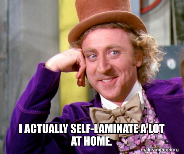 Laminating Meme