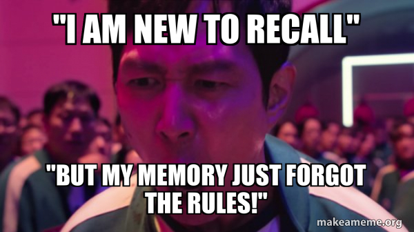 "I am new to RECALL" "But my memory just forgot the rules!" - I've ...