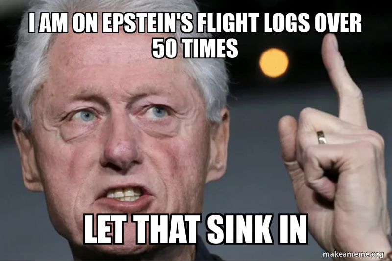 I am on Epstein's flight logs over 50 times Let that sink in Meme Generator