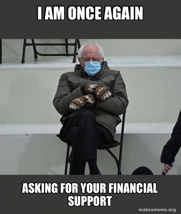 I am once again asking for your financial support - Bernie Sanders at ...