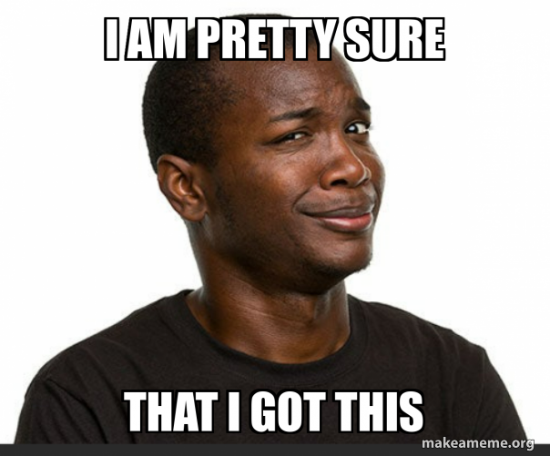 I am pretty sure that I got this Meme Generator