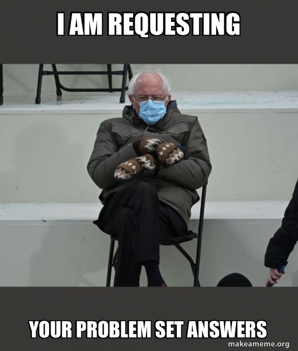 I am requesting Your problem set answers - Bernie Sanders at the ...