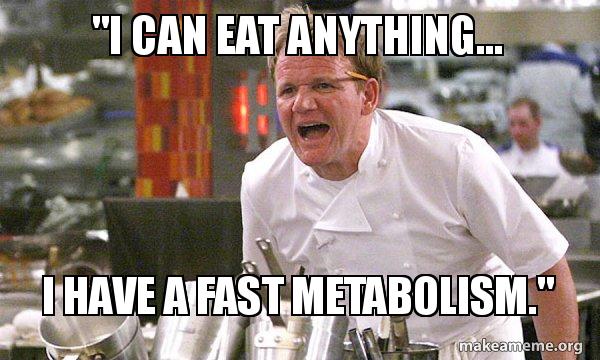 Fast Metabolism Memes