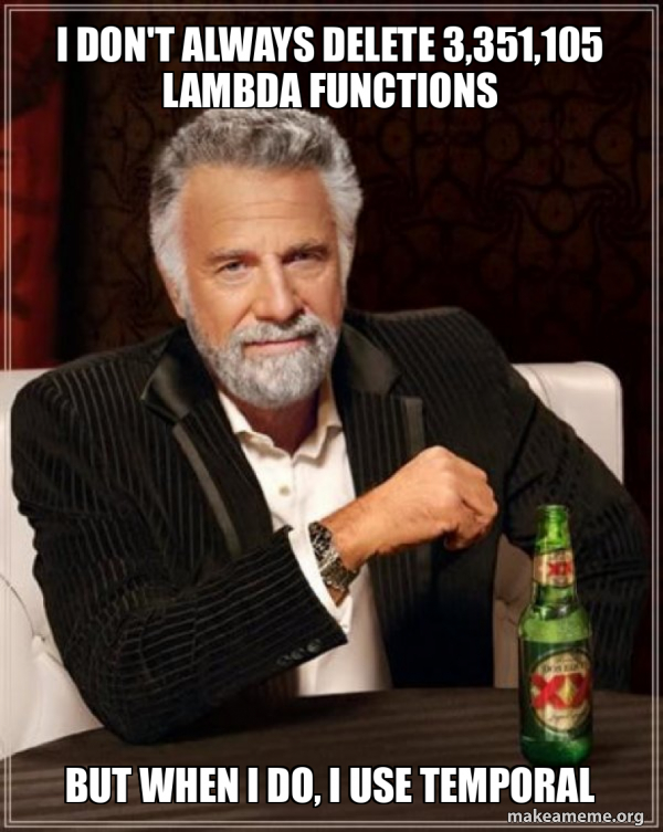 I don't always delete 3,351,105 lambda functions But when I do, I use ...