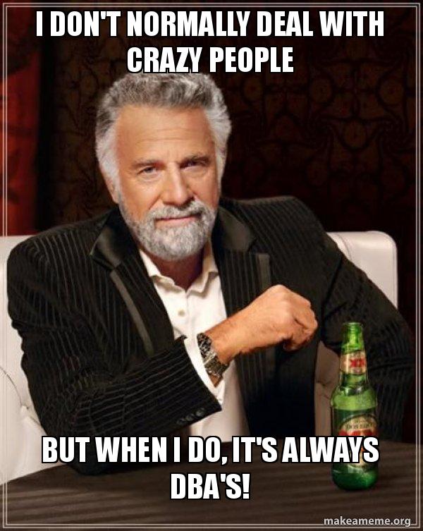 Funny Crazy Person Memes Meme Creator Funny When You Have A New Guy