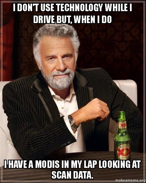 I don't use technology while I drive but, when I do I have a Modis in ...