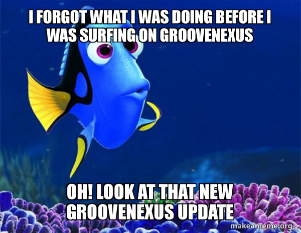I forgot what I was doing before I was surfing on groovenexus Oh! Look ...