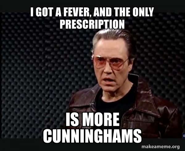 I GOT A FEVER, AND THE ONLY PRESCRIPTION Is MOre Cunninghams - SNL ...