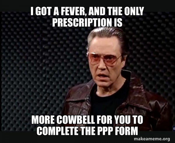 I GOT A FEVER, AND THE ONLY PRESCRIPTION IS MORE COWBELL FOR YOU TO ...