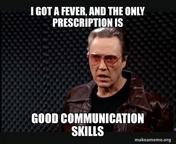 Effective Communication Meme