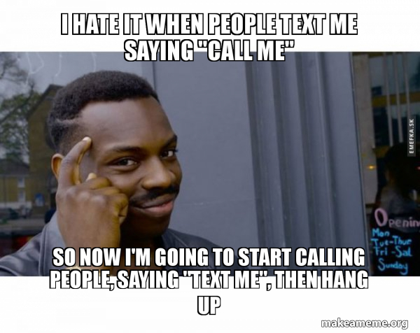 Annoying Text Memes 50 Funny Text Messages You Need To Read If You're