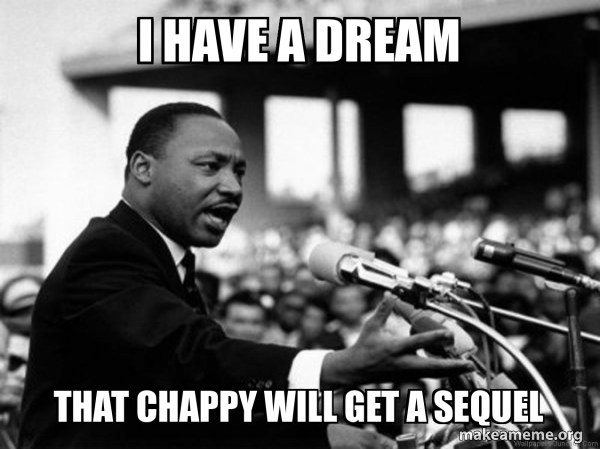 i have a dream that chappy will get a sequel - I Have a Dream (Martin ...