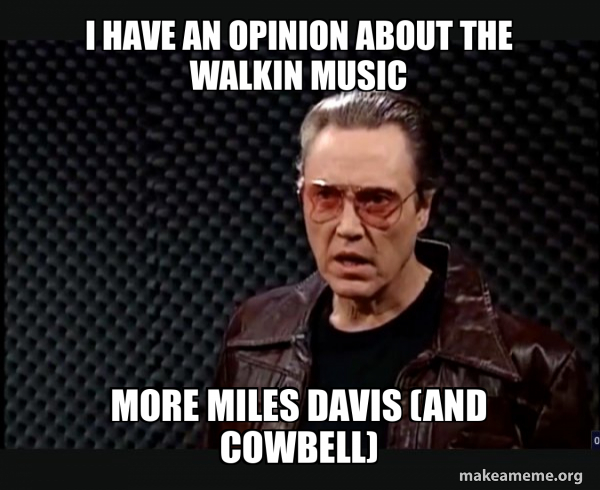 i have an opinion about the walkin music more miles davis (and cowbell ...