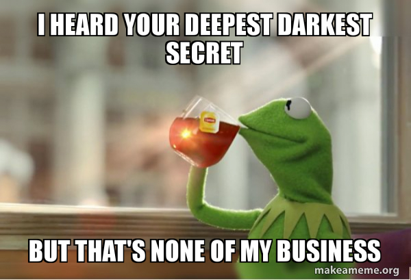 Dark Secret Memes Total Nerd 13 People Share The Darkest Secrets