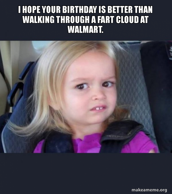 Walmart Farts Funny A Fart Is A Wish Your Butt Makes Kids Dad Big And