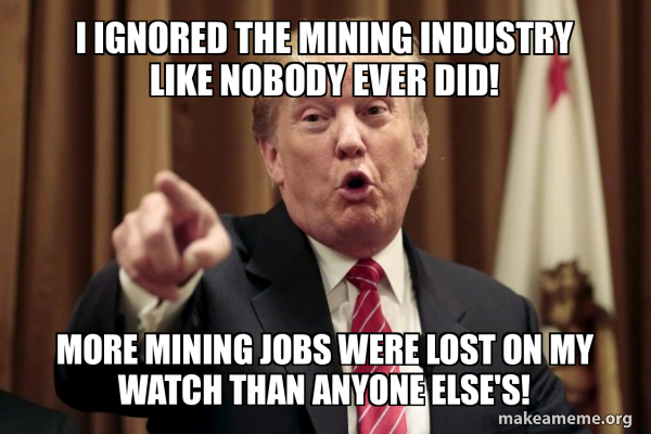 i ignored the mining industry like nobody ever did! MORE mining jobs ...
