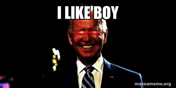 I like boy - Dark Brandon Meme Generator