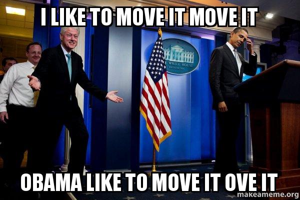 i like to move it move it obama like to move it ove it - Inappropriate ...