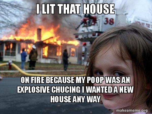 Poop On Fire