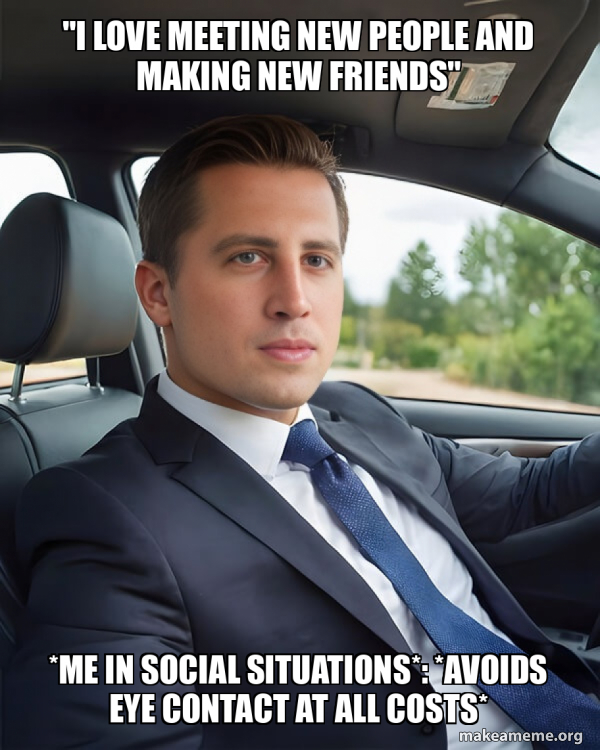 "i LOVE MEETING NEW PEOPLE AND MAKING NEW FRIENDS" *Me in social ...