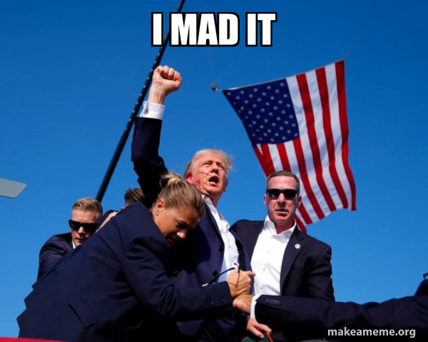 i mad it - Trump Fist Meme Generator