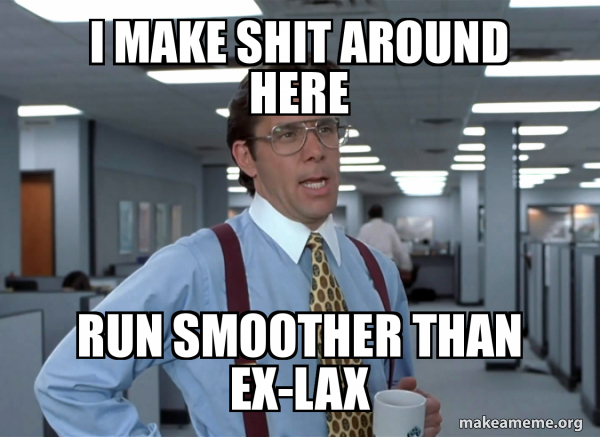 Smooth Move Exlax Memes Laxative Memes & GIFs Imgflip
