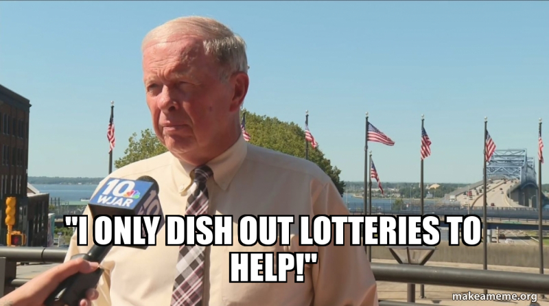 "I only dish out lotteries to help!" Meme Generator