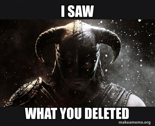 I Saw What You Deleted Skyrim Make A Meme i-saw-what-you-deleted-skyrim-make-a-meme