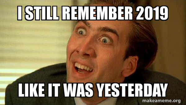 I STILL REMEMBER 2019 LIKE IT WAS YESTERDAY - Sarcastic Nicholas Cage ...