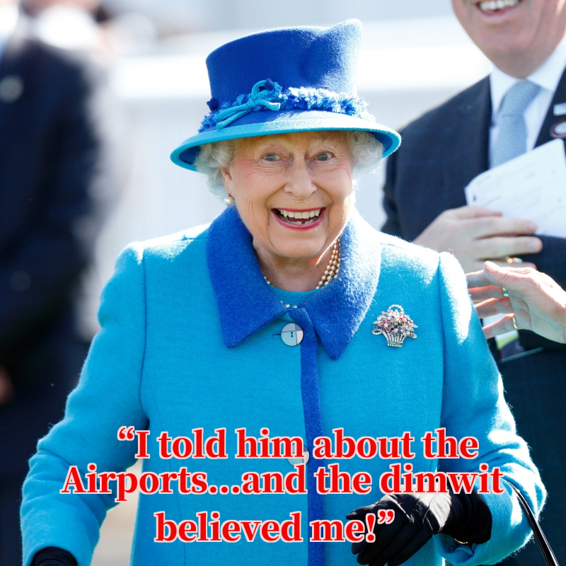 â€œI told him about the Airports...and the dimwit believed me!â€ Meme ...