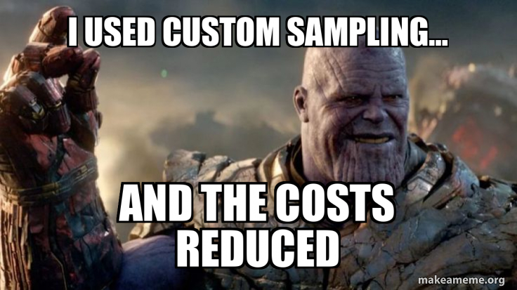 I used Custom sampling... And the costs reduced Meme Generator