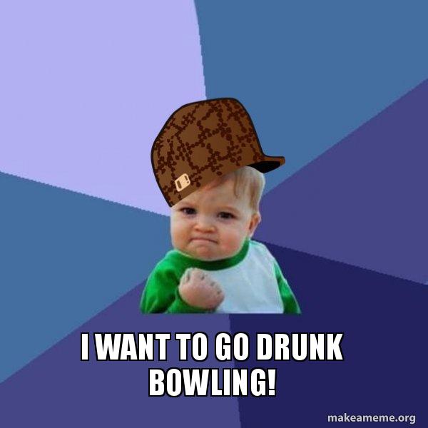 Drunk Bowling Memes Bowling Funny Roll On Xmas Hobbies Personalised