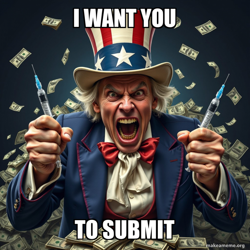 I WANT YOU TO SUBMIT - This is america Meme Generator