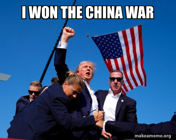 i won the china war - Trump Fist Meme Generator