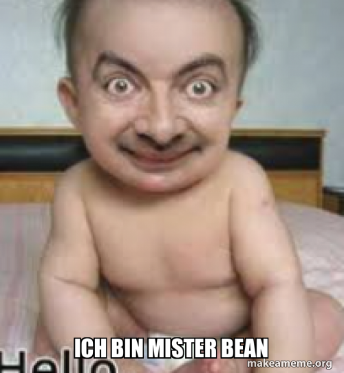 Ich bin Mister Bean Meme Generator