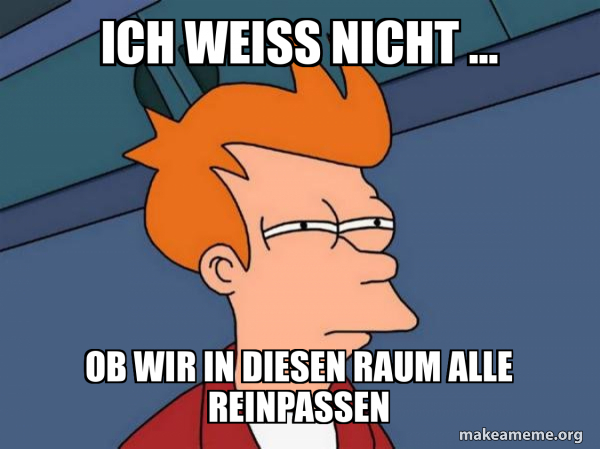 Ich Weiss Memes