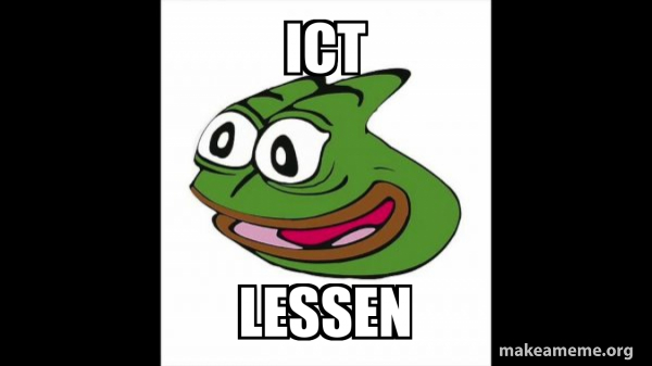 ict lessen - Pepega Meme Generator